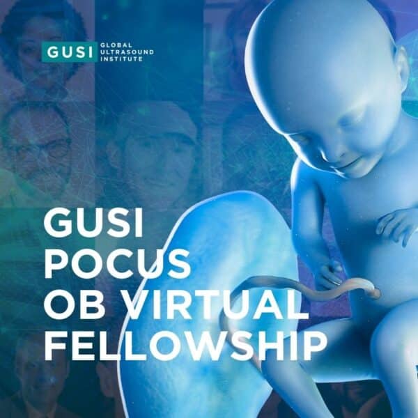 OB POCUS Virtual Fellowship - Global Ultrasound Institute